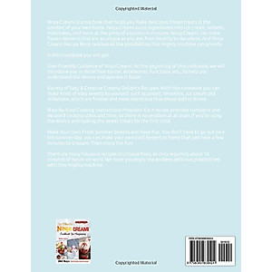 The Ultimate Ninja Creami Cookbook for Beginners: 365 Days Homemade Ice Cream, Gelato, Sorbet, and Other Frozen Treats Recipes to Master Your Machine.
