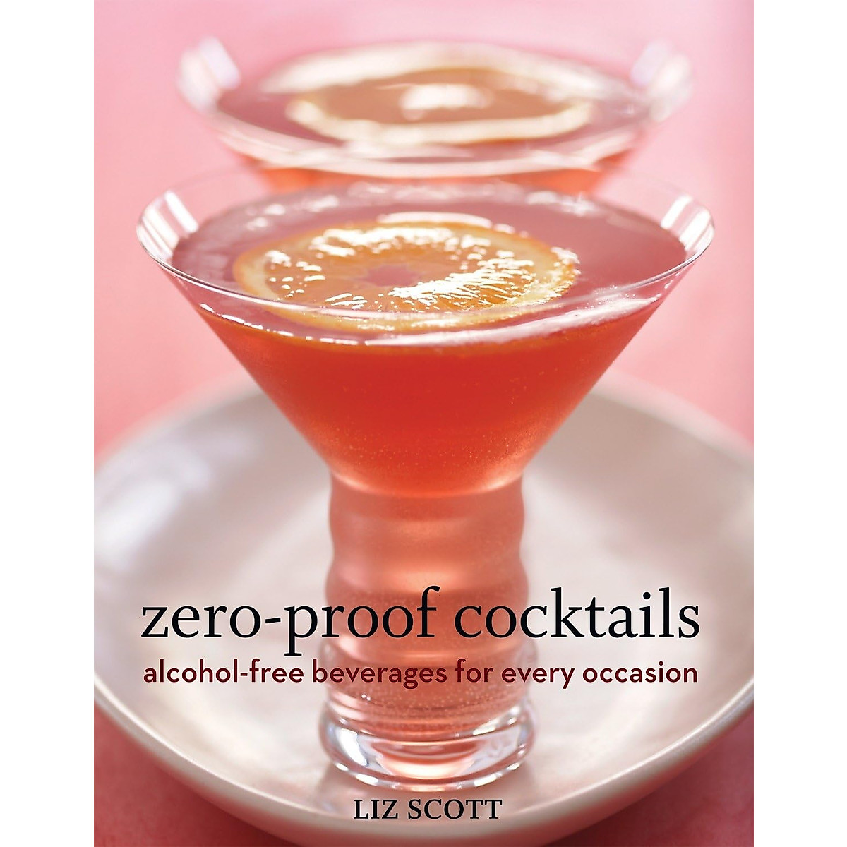 Zero Proof Cocktails: Alcohol-Free Beverages for Every Occasion