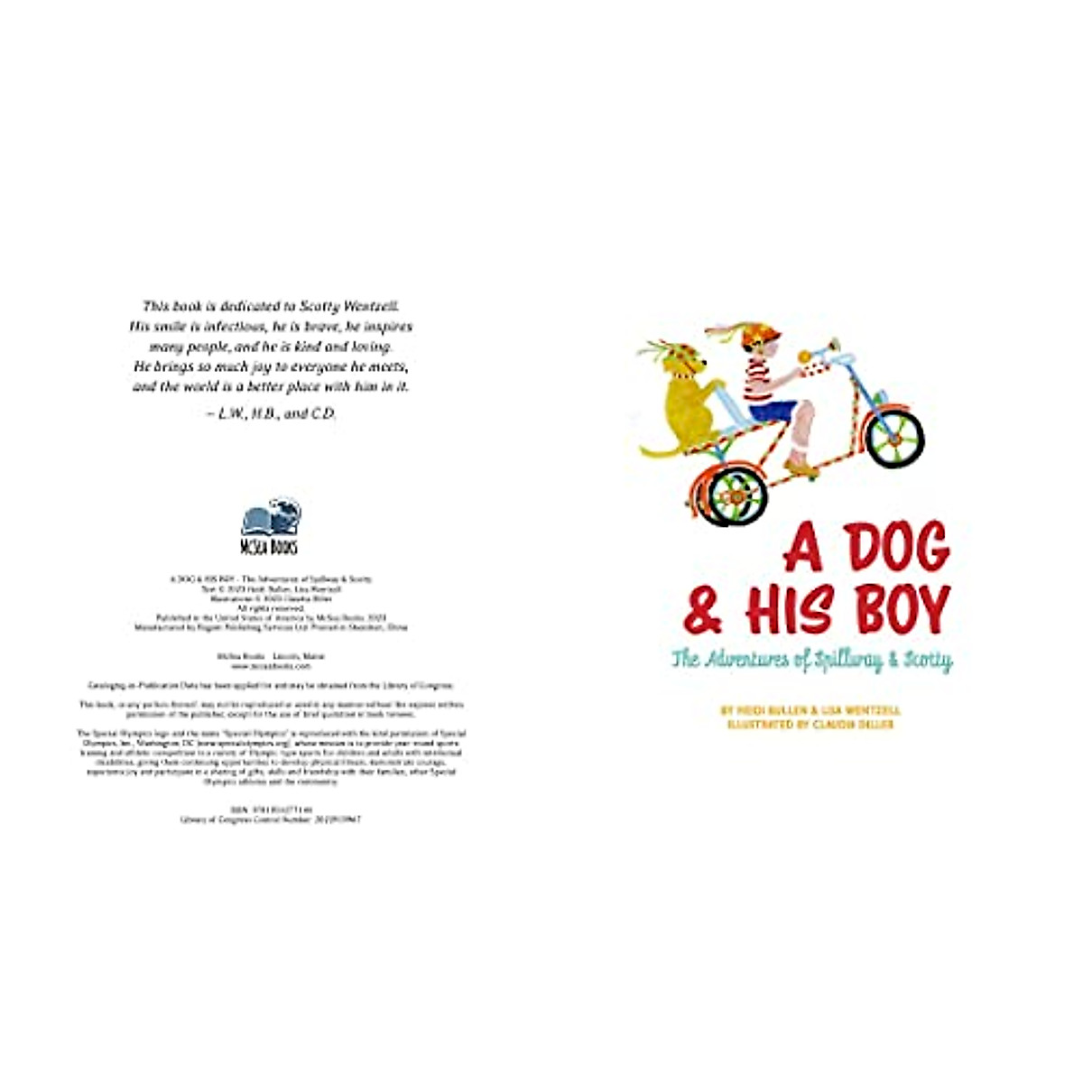 A Dog and His Boy: The Adventures of Spillway & Scotty