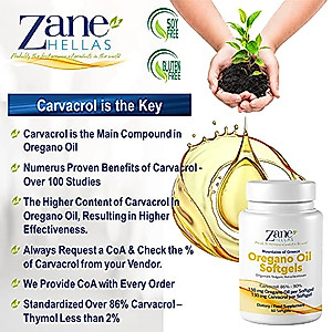 130 mg Carvacrol - 150 mg Oregano Oil per Softgel. World Highest Concentration Oregano Oil Capsule. Zane Hellas Oregano Oil. Softgel Contains 30% Greek Essential Oil of Oregano. 60 Softgels.