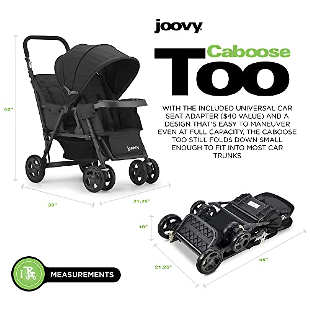 Joovy Caboose Too Sit and Stand Double Stroller Featuring Universal Car Seat Adapter, 3-Way Reclining Seats, Option to Use Rear Seat, Bench Seat, or Standing Platform (Black)