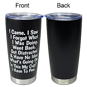 CTIGERS Funny Tumblers for Senior Citizens 20 oz Tumbler with Lid and Straw I Came I Saw What I Was Doing Travel Mug gifts for Grandma Grandpa Elder Mom Dad Aunt Birthday Gifts Retirement Gifts Black