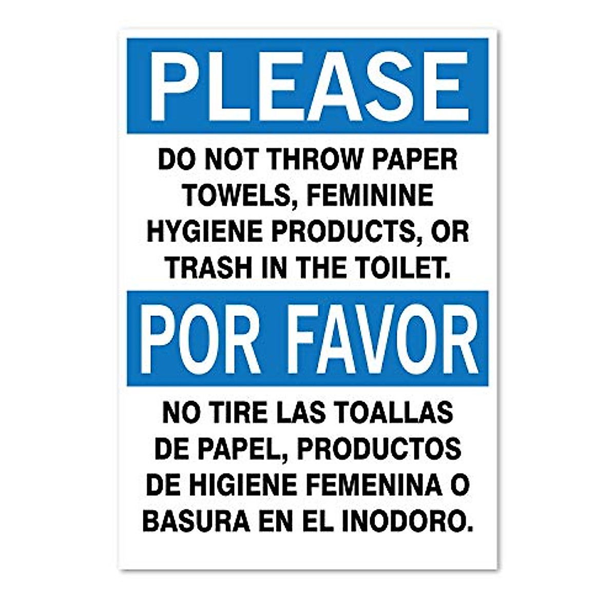 Please: Do not Throw Paper or Trash in Toilet, Bilingual Sign, 5" high x 3.5" Wide, Black/Blue on White, Self Adhesive Vinyl Sticker, Indoor and Outdoor Use, Rust Free, UV Protected, Waterproof