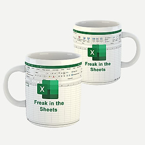 Freak In The Sheets Excel Spreadsheet Mug, Funny Spreadsheet Excel Mug, Gifts For Women Men, Accountant Mug, Christmas Birthday Cup 11 Oz White