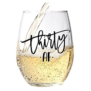 30 AF Funny Wine Glass - 30th Birthday For Women - Silly Bday For Women, Sister, Mom, Grandma, Nana, Best Friend - Thirty AF Birthday Wine Glass For Decorations, Anniversary, Special Events