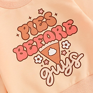 Thanksgiving Outfit for Toddler Baby Girl Pumpkin Pie Crewneck Shirts Sweatshirt Pants Thanksgiving Clothes (Pink -Pies before guys, 2-3 Years)