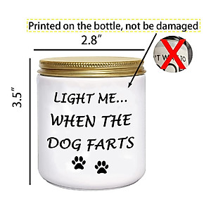 Funny Gifts for Women Unique Novelty Lavender Scented Soy Candles Dog Mom Dog Lovers Mothers Day Christmas Birthday Gift Light Me When Dog Farts