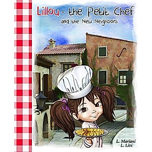 Lillou - The Petit Chef: and the New Neighbors