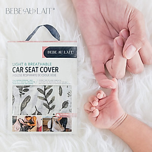 Bebe au Lait Classic Muslin Car Seat Cover -Perfect Baby Car Seat Covers for Babies, Car Seat Canopy, Unisex Baby Car Seat Cover- Easy Snap Straps, Fully Zippered Opening, Breathable- Leaves
