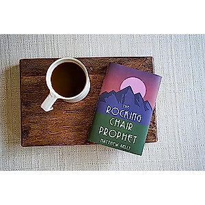 The Rocking Chair Prophet