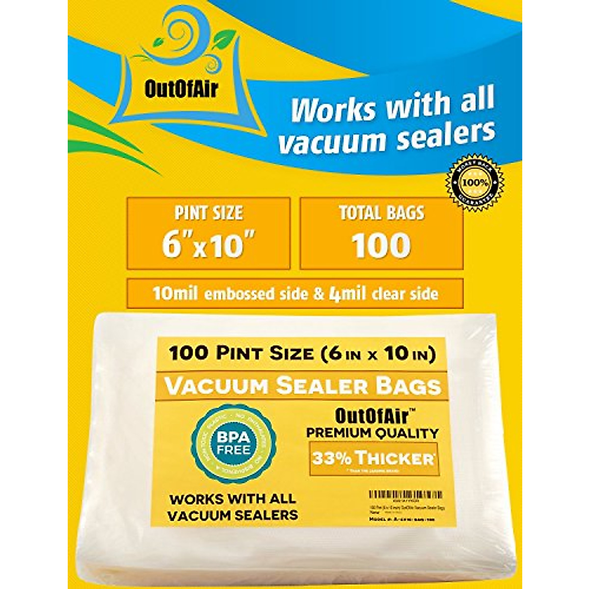 100 Vacuum Sealer Bags: Pint Size (6" x 10") by OutOfAir Works with FoodSaver & Other Machines - 33% Thicker BPA Free, Commercial Grade, 6 x 10 inches