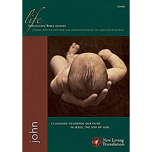 John (Life Application Bible Studies: NLT)