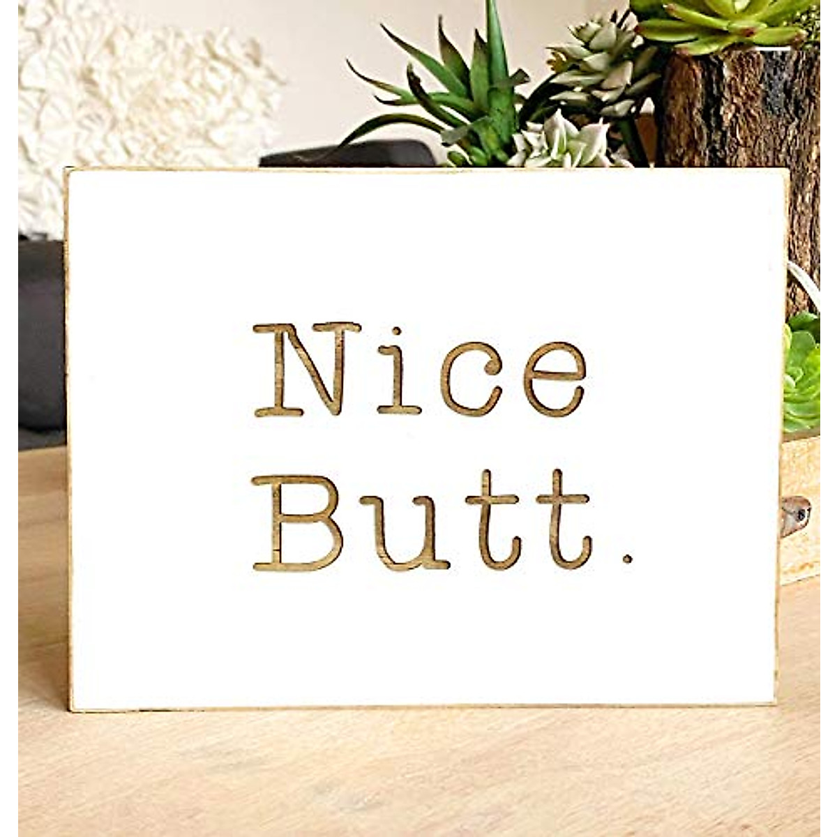 Etch & Ember Funny Bathroom Signs - Nice Butt - Farmhouse Style Decor - Rustic Wood Sign - 5.5" x 7.5" x 3/4"