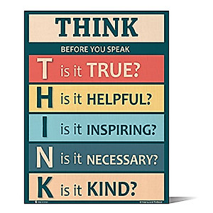 Think before you speak LAMINATED motivational chart rainbow colors classrooms and educators poster 15x20
