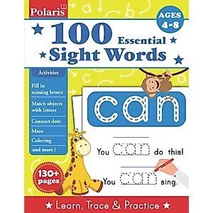 100 Essential Sight Words: Learn, Trace & Practice 100 High Frequency Sight Words for Preschool, Kindergarten and First grade (Polaris Activity Workbook)