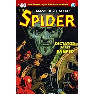 The Spider #40: Dictator of the Damned
