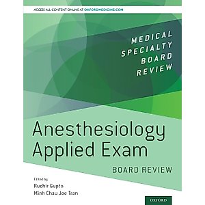 Anesthesiology Applied Exam Board Review (Medical Specialty Board Review)