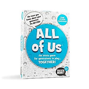 WHAT DO YOU MEME? All of Us - The Family Trivia Game for All Generations - Gen Z, Gen Y, Gen X & Baby Boomers