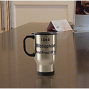 Book Lover Travel Mug - Novelty Gifts, Stainless Steel Insulated Cup By Vitazi Kitchenware - Funny Gift for Bookworms, Readers, Book Nerds, Librarians I Am a Bibliophile And Proud Of It (Silver)