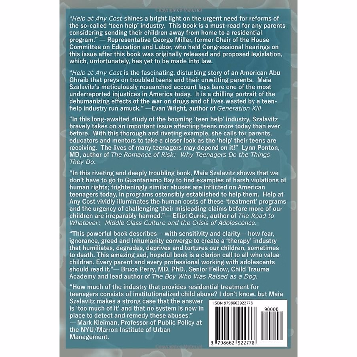 Help at Any Cost: How the Troubled-Teen Industry Cons Parents and Hurts Kids