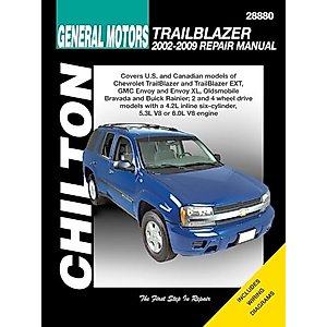 Chilton Total Car Care Chevrolet Trailblazer, GMC Envoy, Oldsmobile Bravada & Rainier 02-09 (Chilton's Total Car Care Repair Manual)