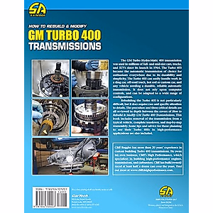 How to Rebuild & Modify GM Turbo 400 Transmissions (Workbench How to Series)