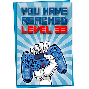 33rd Birthday Card, You Have Reached Level 33, Greeting Card for Thirty-Three Year Old Gamer Birthday Gift for Adult Son or Daughter, For Him Her Grandson Granddaughter, Blue