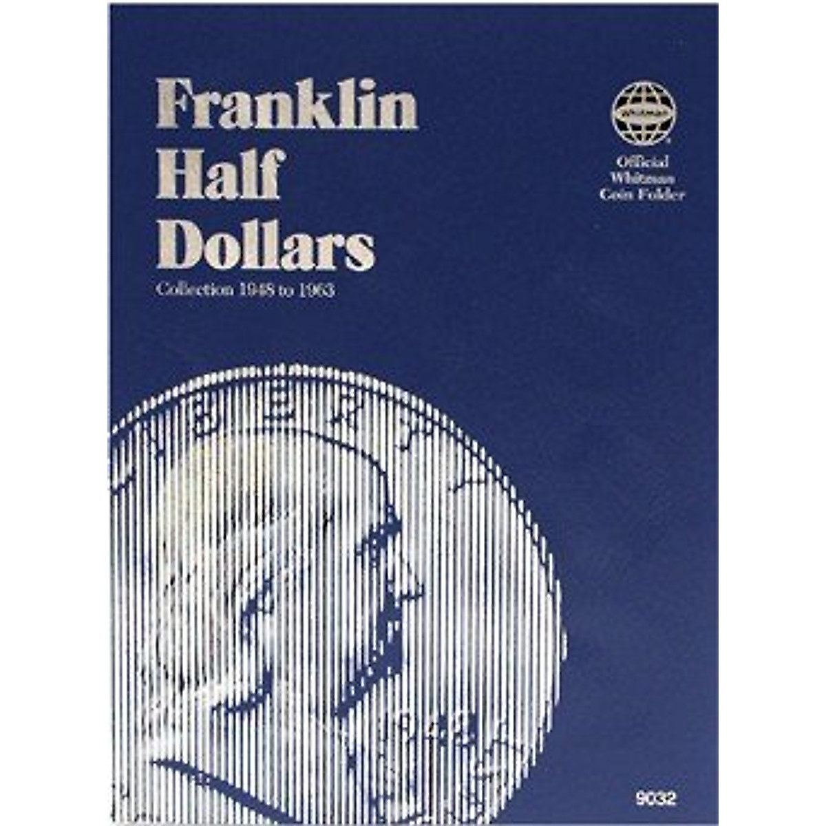 Whitman Coins Half Dollar Folder,Franklin,1948-63 WHC090329