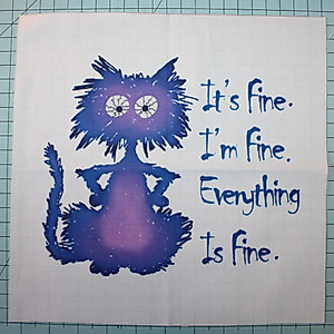 Fabric Panel 8"x8" Frazzled Cat I'm Fine 100% Cotton Quilting Panel Square A242