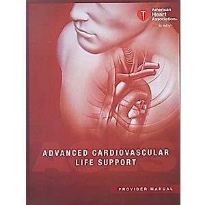 Advanced Cardiovascular Life Support Provider Manual