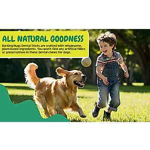 BARKING HUGS Dental Sticks - Natural Dog Dental Treats for Fresh Breath & Clean Teeth, All Natural Dog Breath freshener Dogs, No Grain or fillers, Dental Chews for Dogs with Peppermint Oil