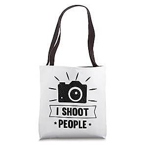 Photograph I shoot People Photo Photographer Photography Tote Bag