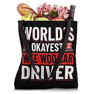 World's Okayest Wee Woo Car Driver EMT Paramedic Tote Bag