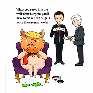 If You Give a Pig the White House: A Parody for Adults