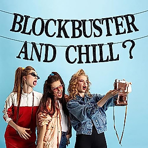 BLOCK BUSTER AND CHILL Banner, Back To 80s 90s, 80‘s 90’s Themed Birthday Party Decorations - Black Glitter