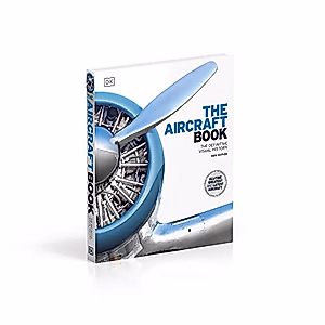 The Aircraft Book: The Definitive Visual History (DK Definitive Transport Guides)