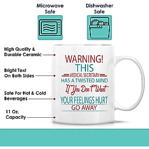 Funny Medical Secretary Gift, Perfect for Coworker's Year Celebration - Twisted Mind, Humorous Quote on 11 Oz White Ceramic Coffee Mug