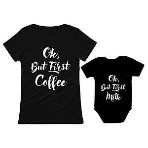 Tstars Ok But First Coffee Funny Mom and Baby Matching Outfits Gifts for New Moms Mothers Day Mother & Daughter Son Shirts Mom Black Large/Baby Black Newborn (0-3M)