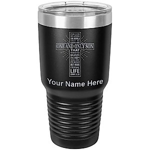 LaserGram 30oz Vacuum Insulated Tumbler Mug, Bible Verse John 3-16, Personalized Engraving Included (Black)