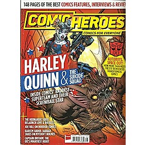 COMIC HEROES MAGAZINE, COMICS FOR EVERY ONE JULY, 2018 ISSUE 28 UK EDITION