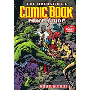 Overstreet Comic Book Price Guide Volume 53 (OVERSTREET COMIC BOOK PG SC)