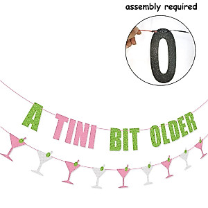 A Tini Bit Older Banner Garland for Martini Birthday Party Decorations