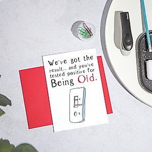 Huxters Funny Birthday Card for men - I'm Positive you are Old - Birthday card for him - Happy Birthday - dad birthday cards - Birthday Card for mum - Brother Uncle - A5 (Being Old)