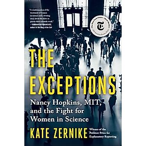 The Exceptions: Nancy Hopkins, MIT, and the Fight for Women in Science
