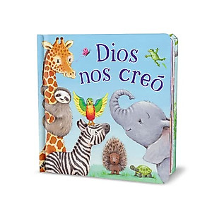 Dios Nos Creó (Tender Moments) (Spanish Edition)