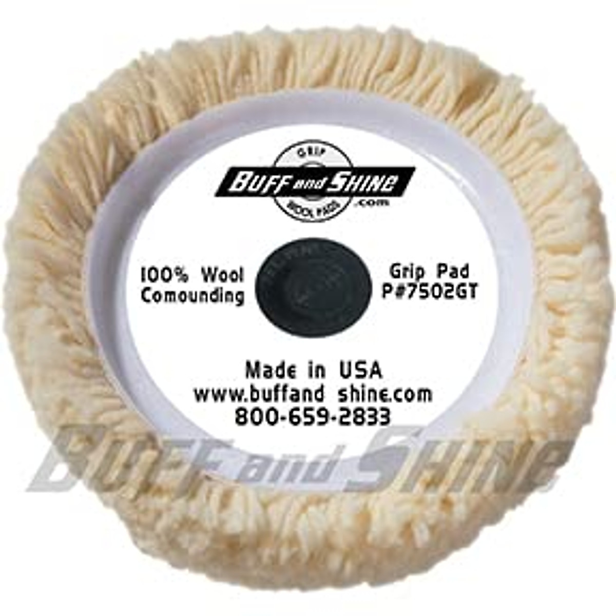Buff and Shine 7502GT Buffing Pad 7-1/2 100% Wool Self Centering