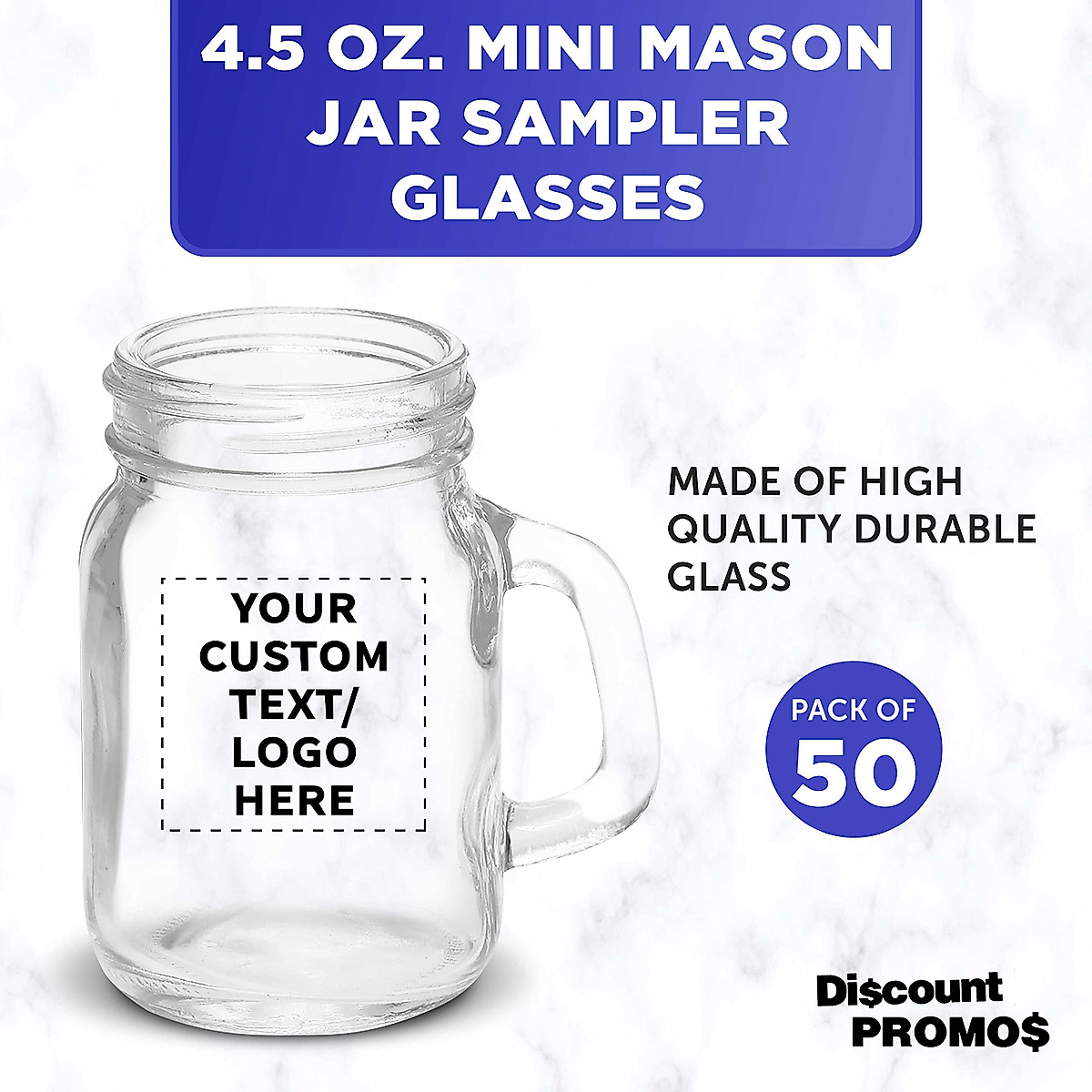 Custom Mason Jar with Handle Set 4.5 oz. Set of 50, Personalized Bulk Pack - Sampler Glasses, Glass Jars for Overnight Oats, Candies, Fruits, Pickles, Spices, Beverages - Clear