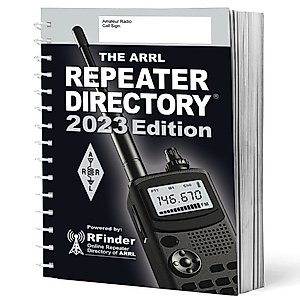 ARRL Repeater Directory 2023 Edition - World’s Largest Printed Directory of Repeater Systems