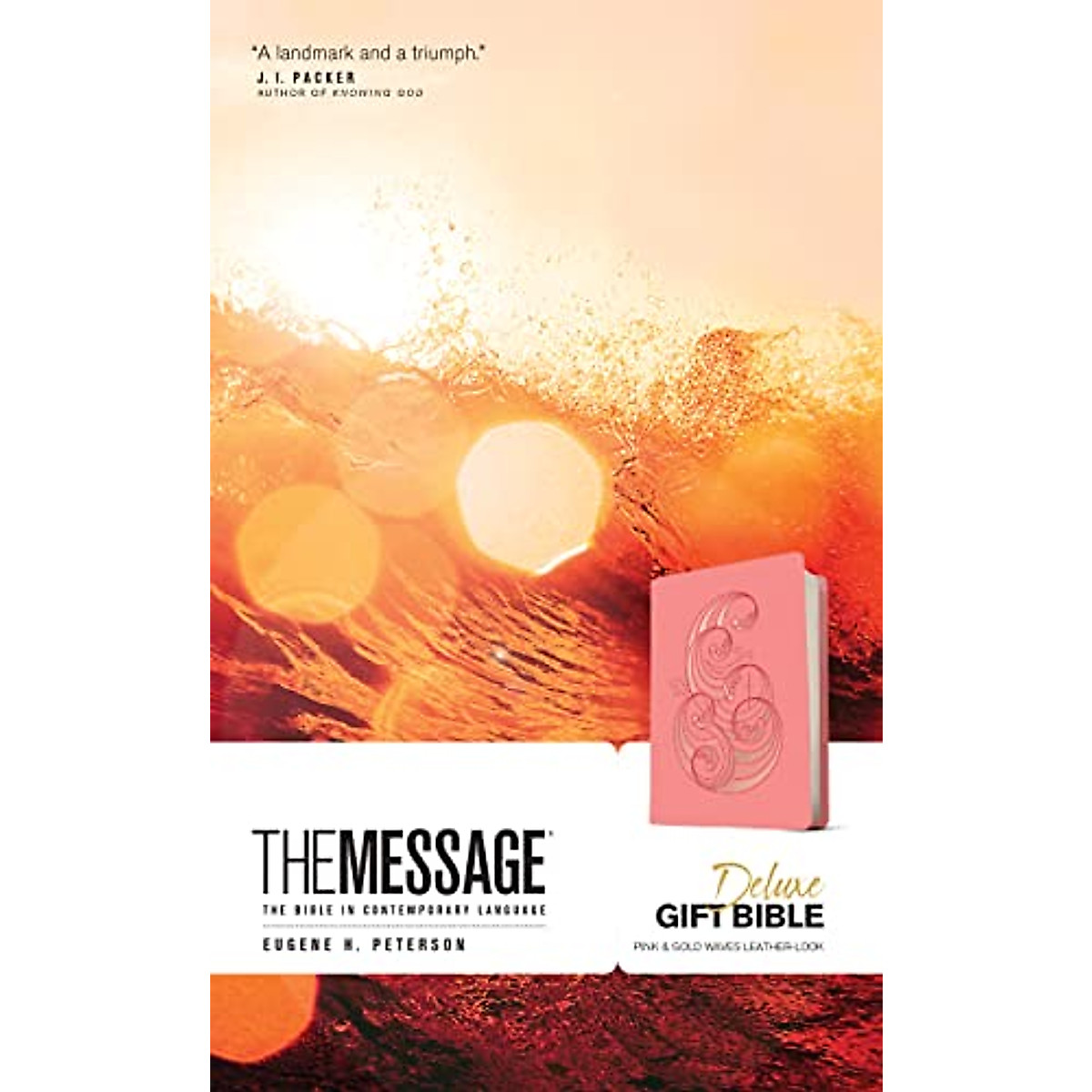 The Message Deluxe Gift Bible (Leather-Look, Pink and Gold Waves): The Bible in Contemporary Language