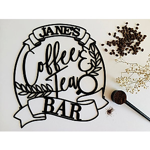 Personalized Coffee and Tea Bar Metal Name Sign Custom Laser Cut Cup Coffee Housewarming Gift for Mom, Grandma, Coffee Lover Metal Wall Art Home Decor Kitchen Sign Hanging Decorations Coffee Station